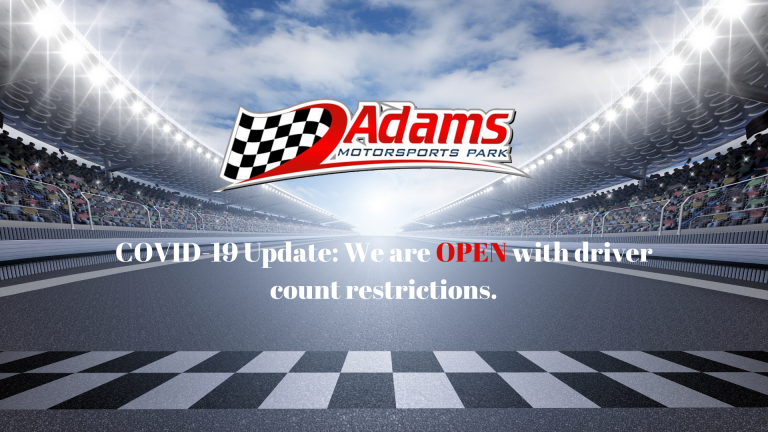 Adams Motorsports Park & COVID-19 Pandemic – Adams Motorsports Park